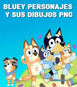 Bluey personajes y sus dibujos png - Cuentos cortos en español y ...